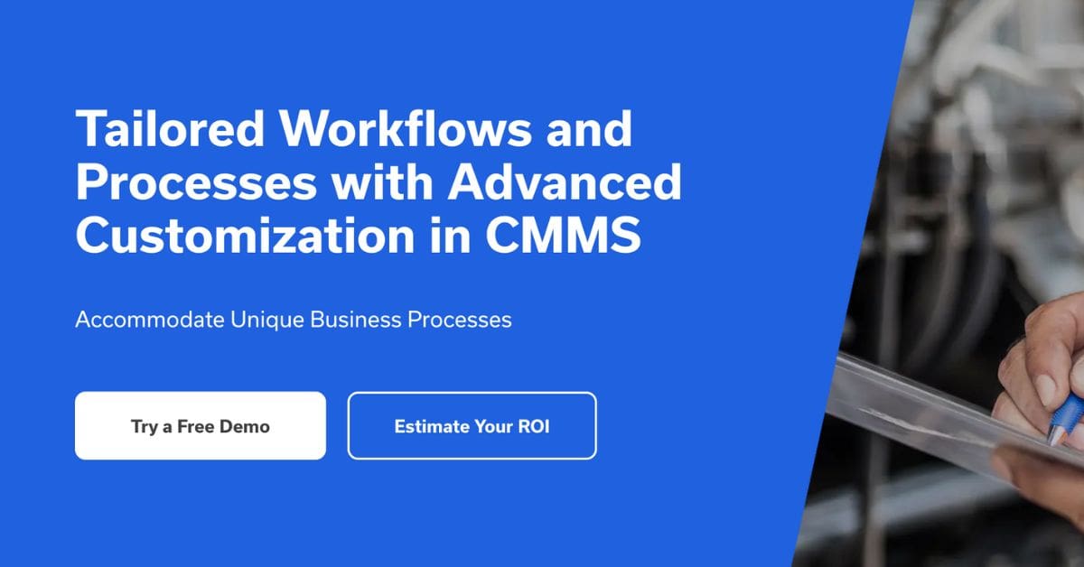 Advanced Customization in CMMS